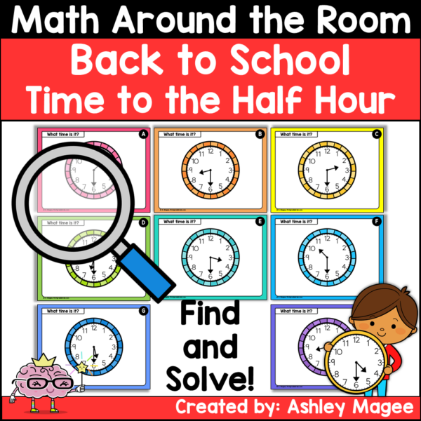 Back to School Math Around the Room Time to the Half Hour Printable ...