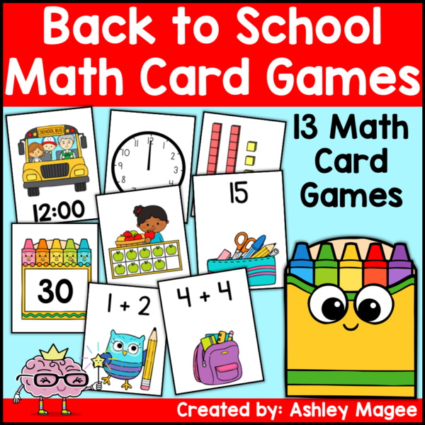 Back to School Math Card Games: 13 Games for Addition, Time, & More ...
