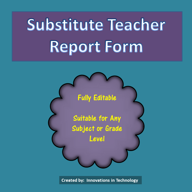 Substitute Teacher Report Form | Made By Teachers