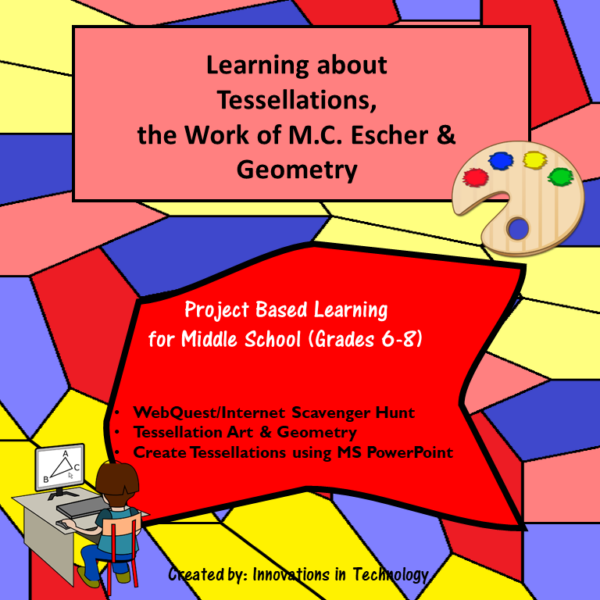 Tessellations, MC Escher & Geometry: WebQuest, Art & Technology ...