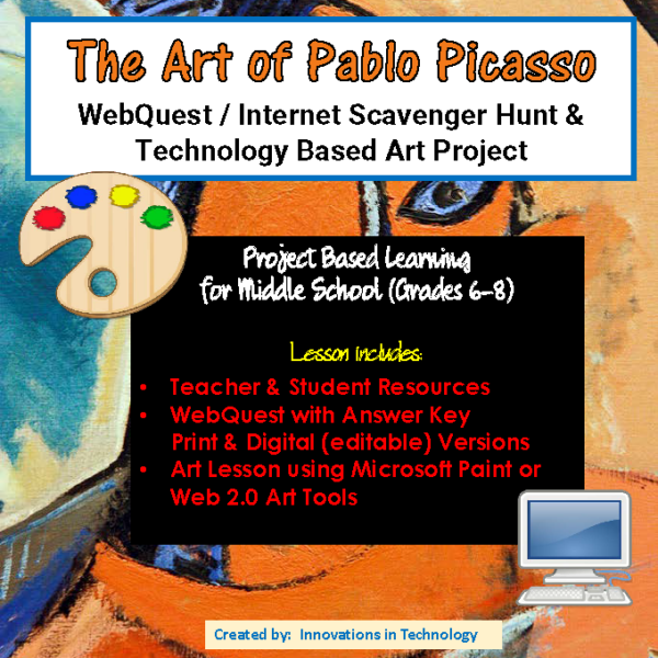 Art of Pablo Picasso - WebQuest & Art Project - Made By Teachers