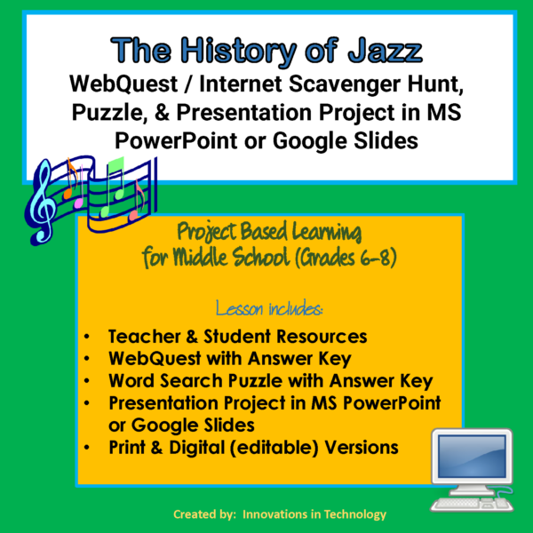 History of Jazz WebQuest and Presentation Project - Made By Teachers