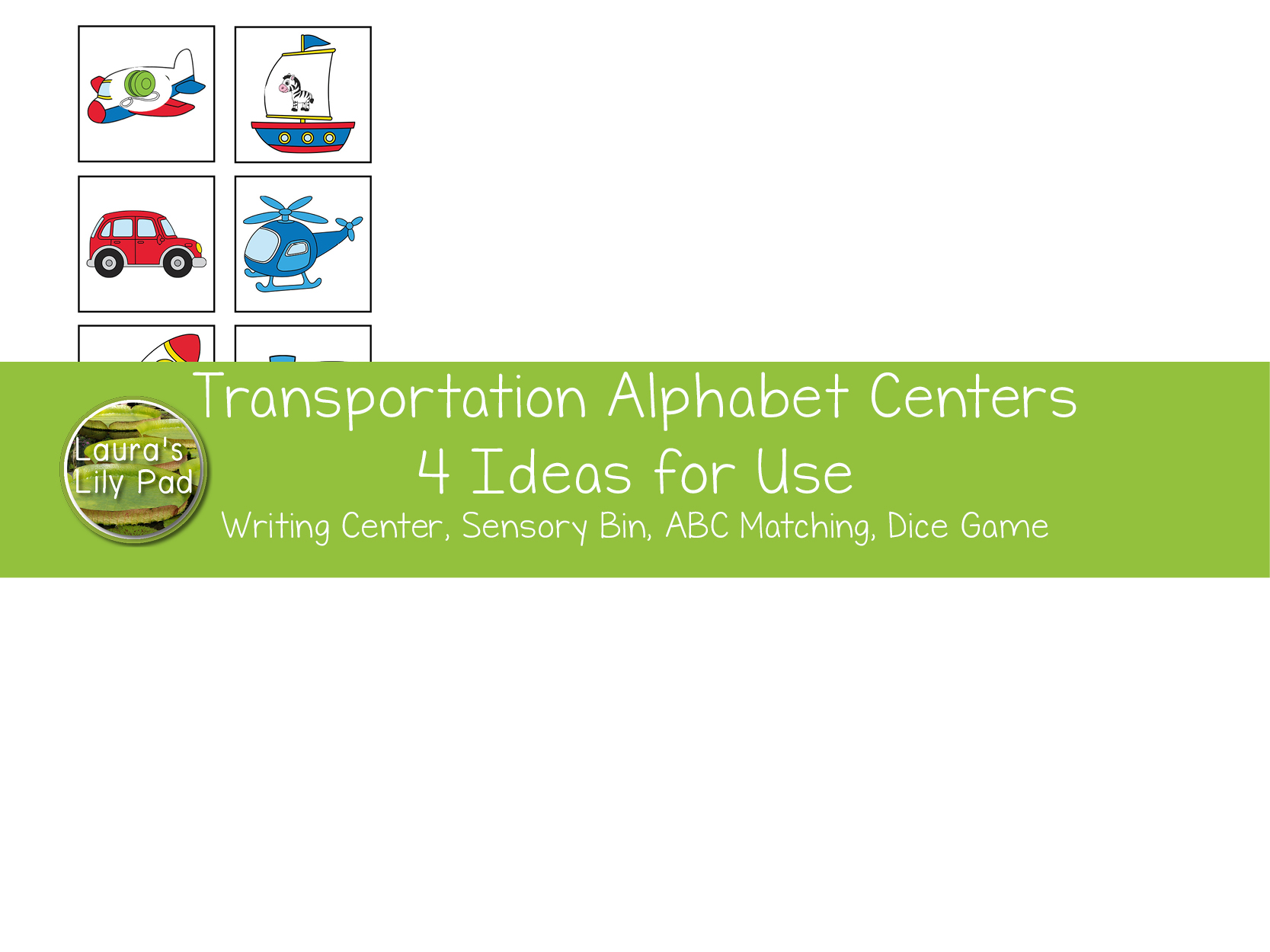 Transportation Alphabet Centers - Made By Teachers