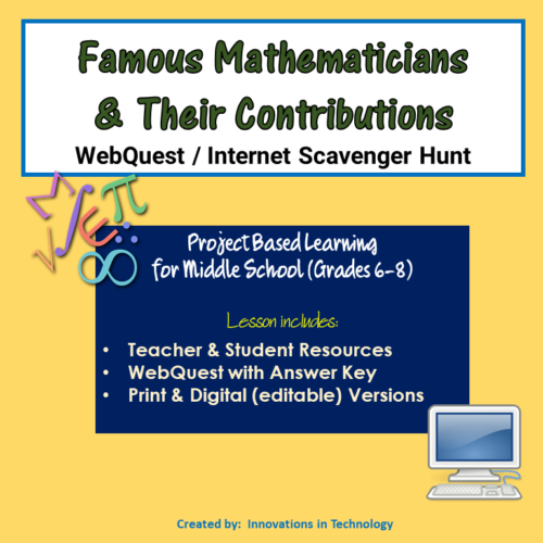 Famous Mathematicians WebQuest Internet Scavenger Hunt - Made By Teachers