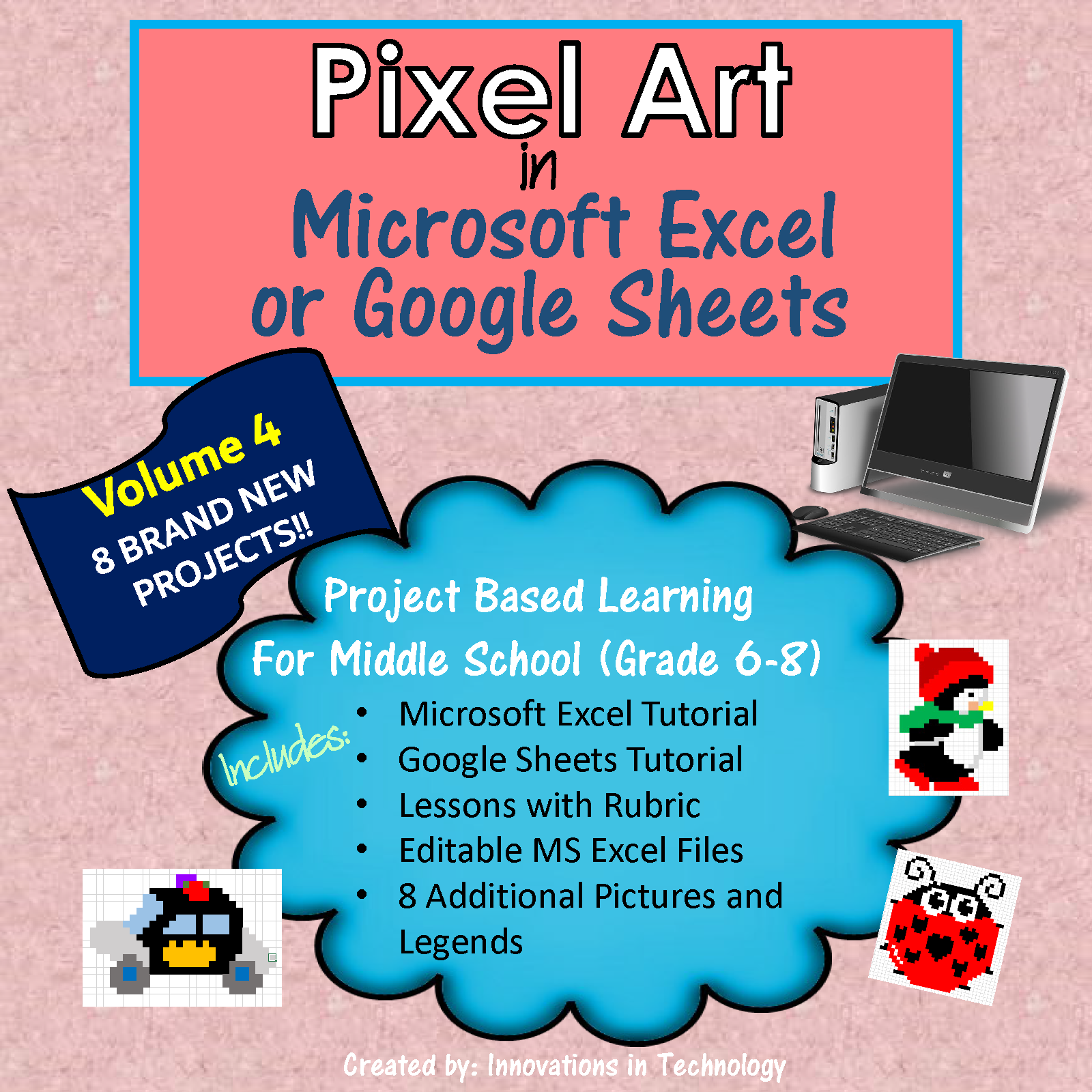 Pixel Art in Microsoft Excel or Google Sheets - VOLUME 4 - Made By Teachers