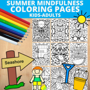Summer Mindfulness Coloring Pages - End of the Year Activities | Made ...