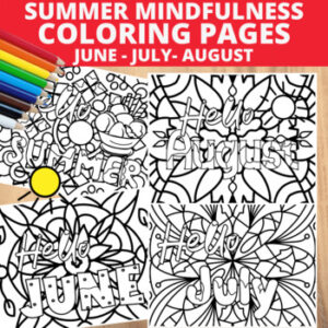 Summer Mindfulness Coloring Pages - End of the Year Activities | Made ...