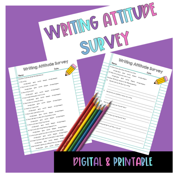 Writing Attitude Survey | Made By Teachers