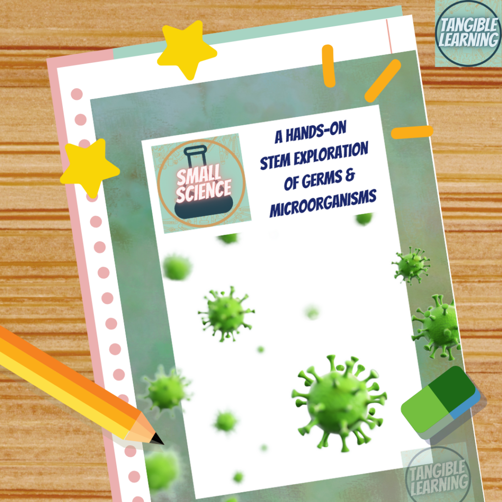 Small Science: Germs & Microbes | Made By Teachers