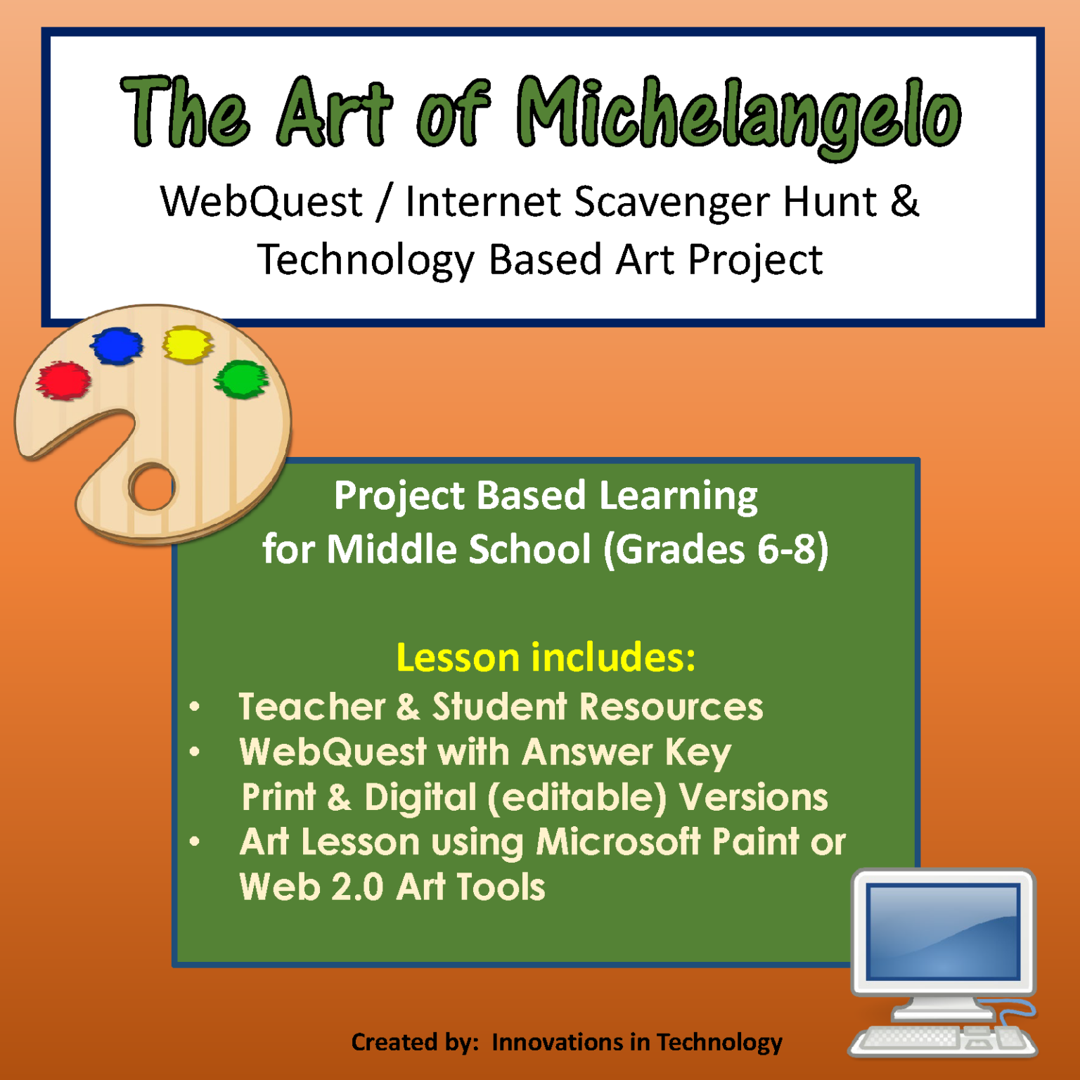 The Art of Michelangelo - WebQuest & Technology Art Project | Made By ...