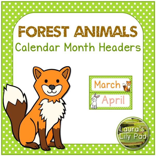 Forest Animals Theme Calendar Months of the Year | Made By Teachers