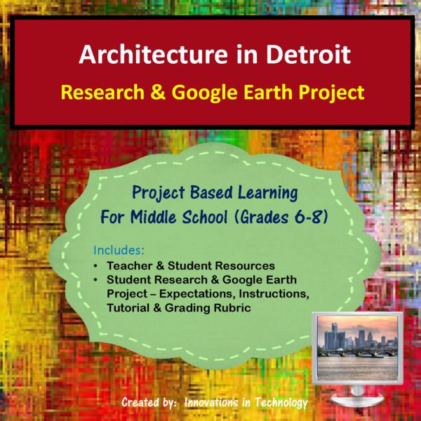 Google Earth - Architectural Landmarks of Detroit - Made By Teachers
