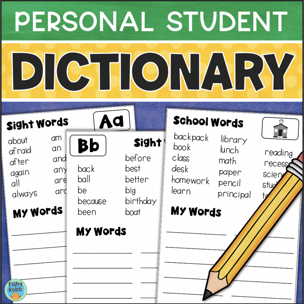 Personal Student Dictionary for Writing, Spelling - Made By Teachers