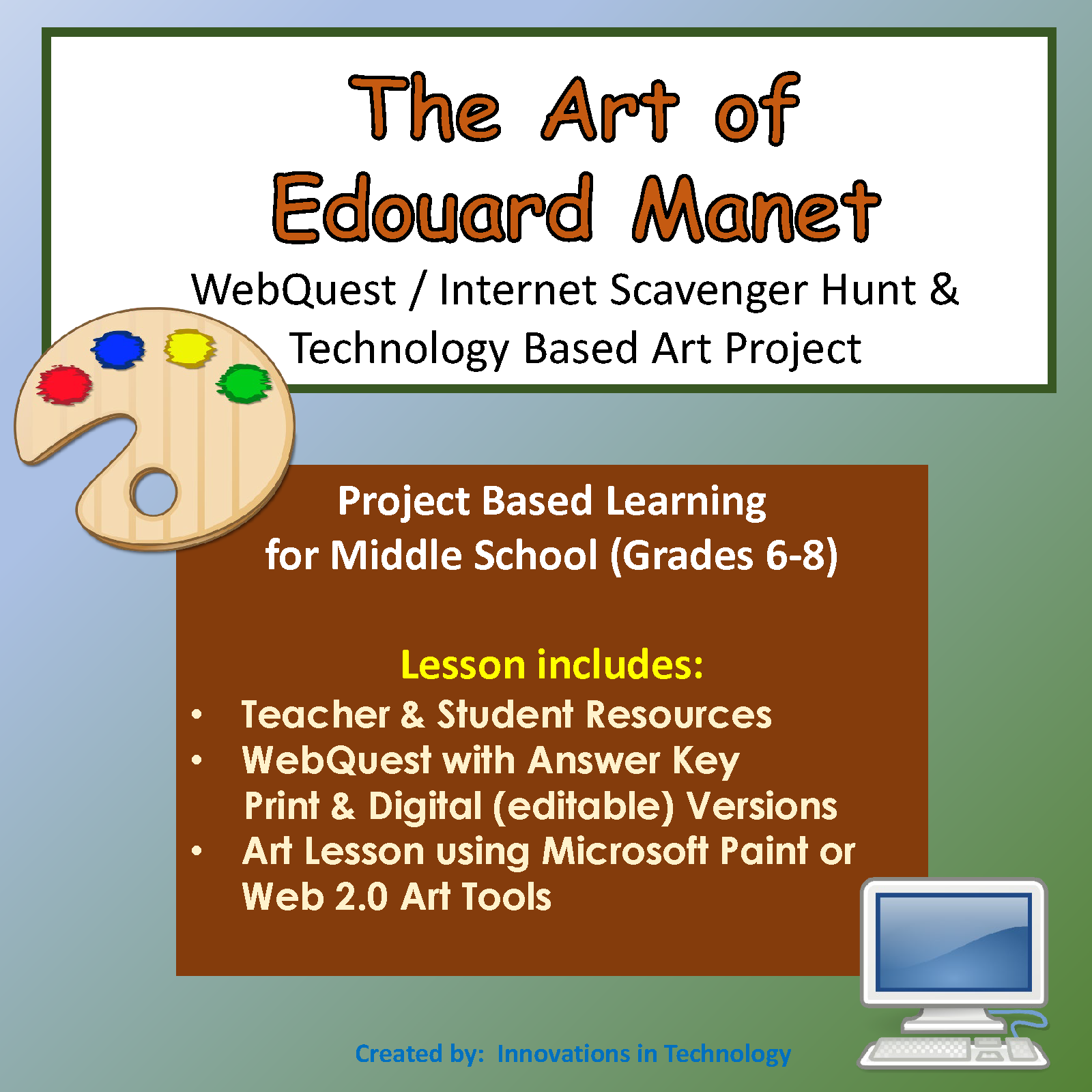 The Art of Edouard Manet - WebQuest & Technology Art Project - Made By ...
