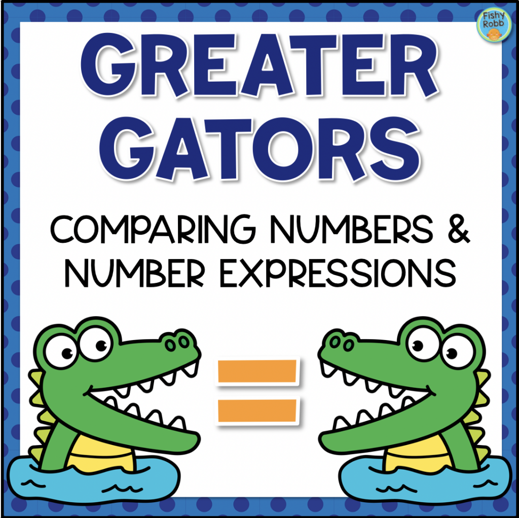 Greater Than Less Than Alligator Activities Comparing Numbers ...