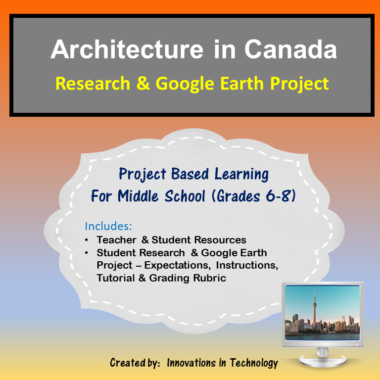 Google Earth - Architectural Landmarks in Canada - Made By Teachers