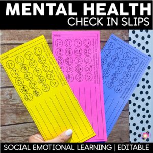 Student Mental Health Check In Slips | Social Emotional Learning ...