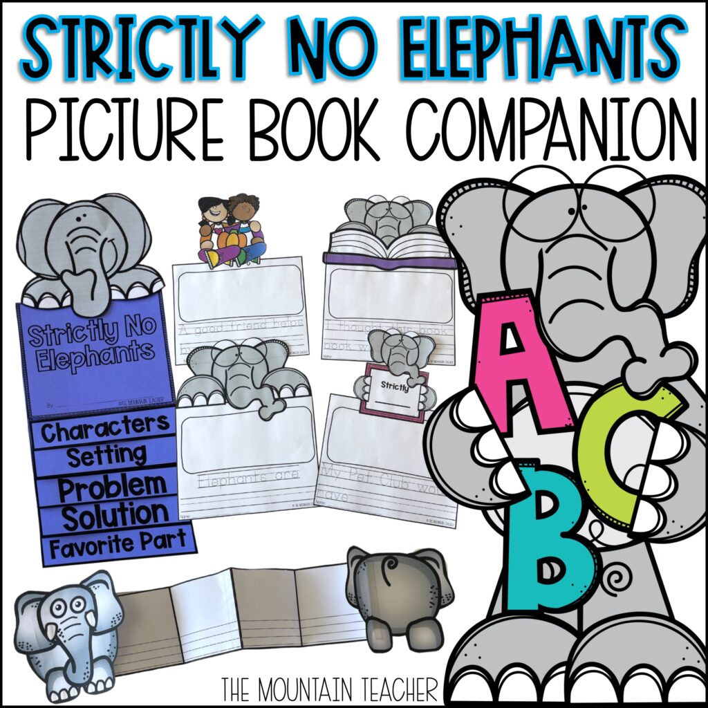 Strictly No Elephants Book Companion | Reading & Writing Activities ...