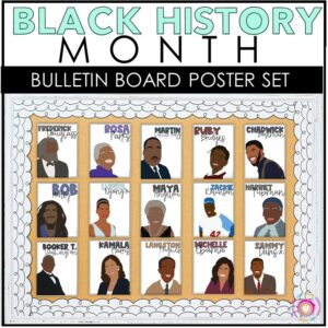 Black History Posters | Black History Month Bulletin Board - Made By ...