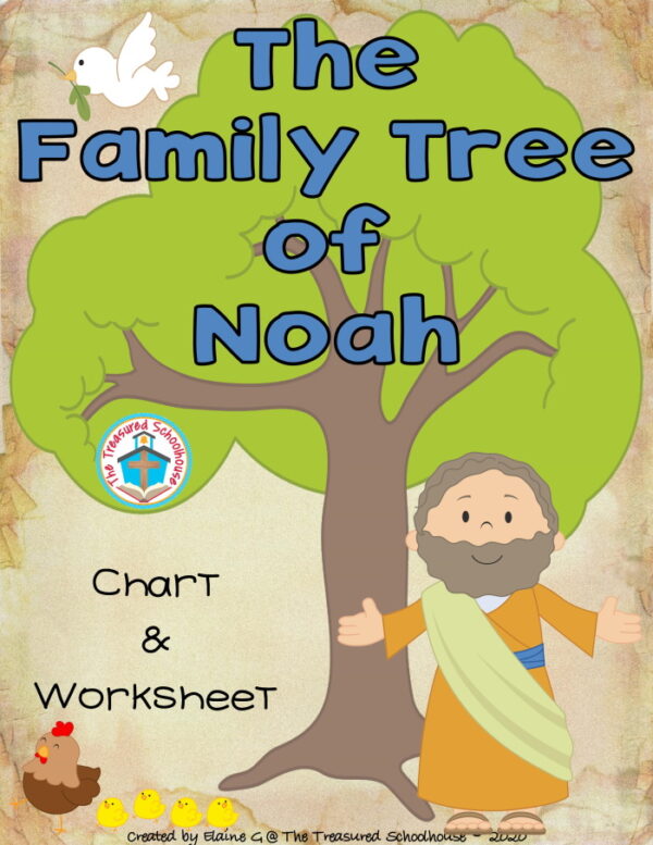 The Family Tree of Noah Chart and Worksheet | Made By Teachers