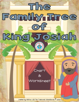 The Family Tree of King Josiah Chart and Worksheet - Made By Teachers