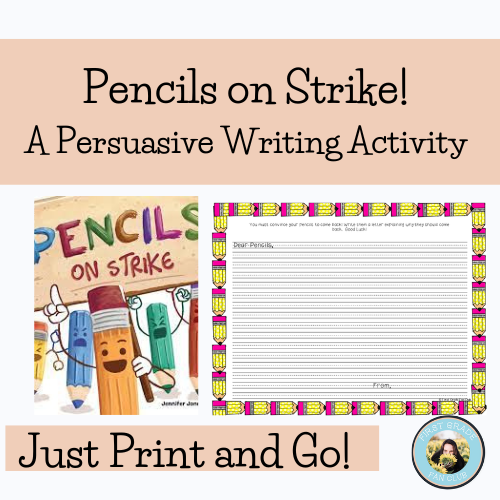 Pencils On Strike! Persuasive Writing Activity | Made By Teachers