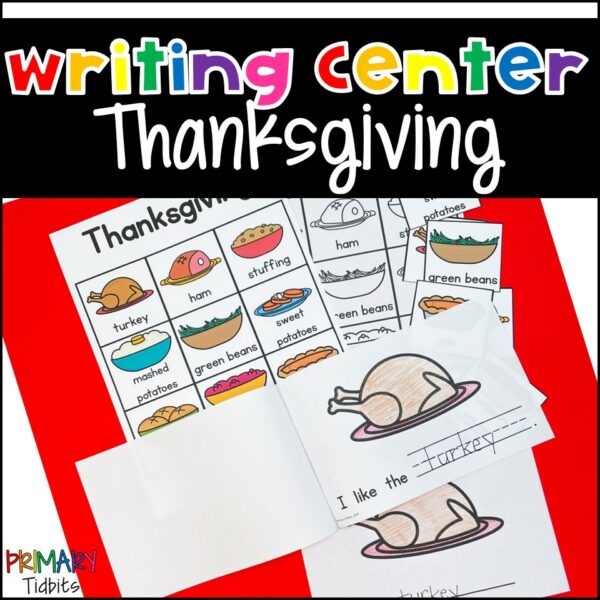 Thanksgiving Writing Center with Differentiated Activities | Made By ...