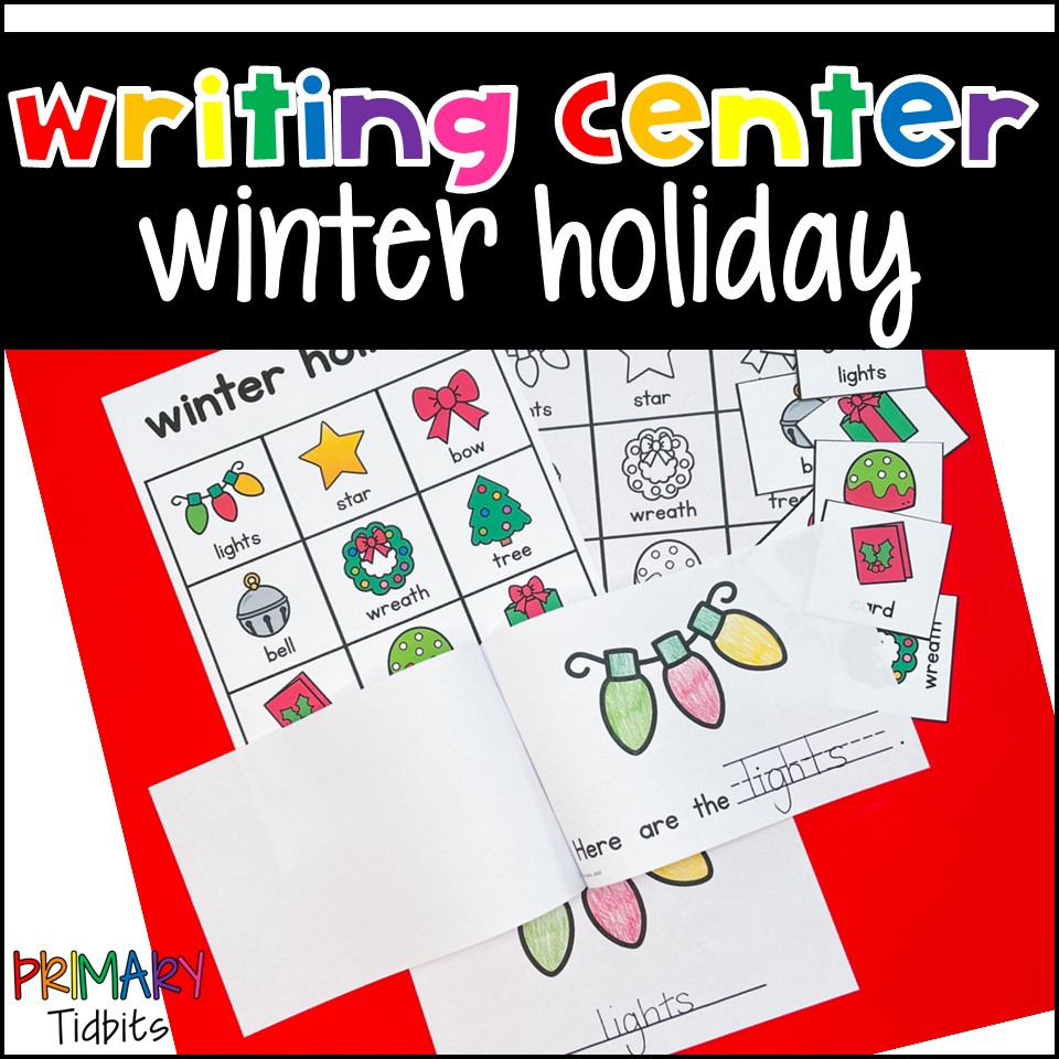 Winter Holidays Writing Center with Differentiated Activities - Made By ...
