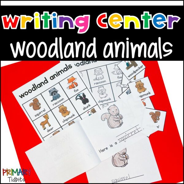 Woodland Animals Writing Center with Differentiated Activities - Made ...