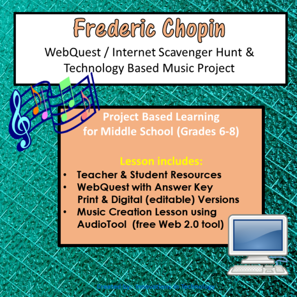 Music of Frederic Chopin - WebQuest & Music Composition | Made By Teachers