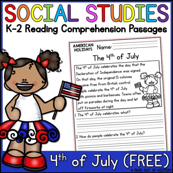 4th of July Reading Comprehension Passage FREEBIE K-2 Social Studies ...