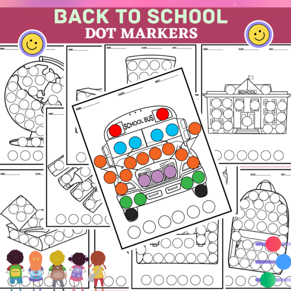 Back to school Coloring Pages Dot Markers -Bingo Daubers For Kids ...