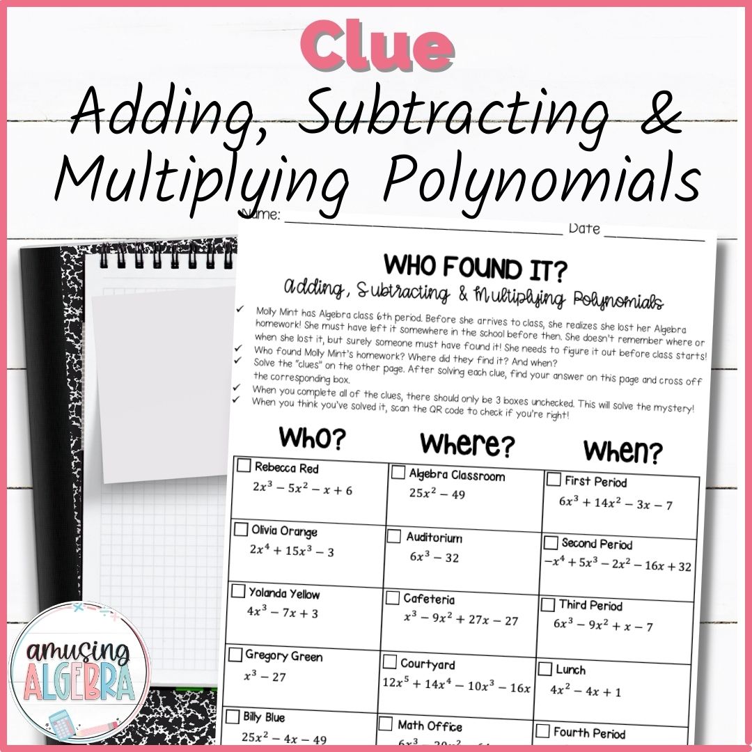Adding Subtracting And Multiplying Polynomials Clue Mystery Activity Adding Subtracting And Multiplying Polynomials Clue Mystery Activity