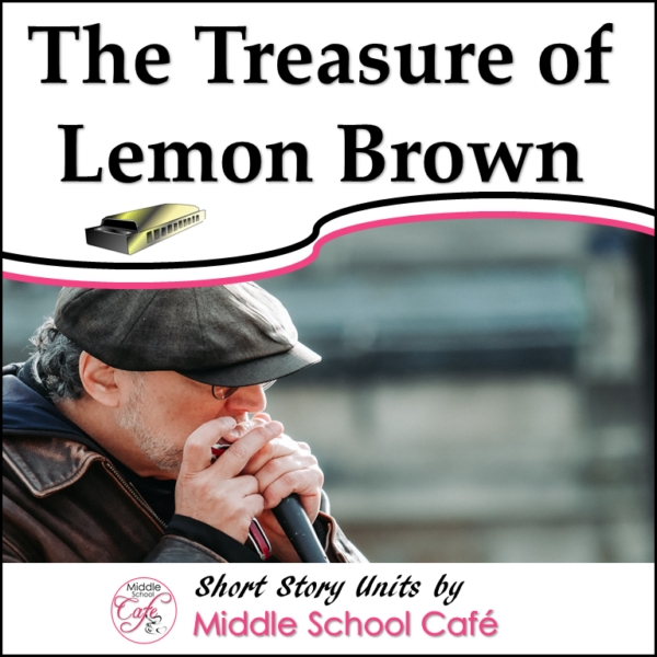 The Treasure of Lemon Brown Short Story Unit Reading Guide | Made By ...