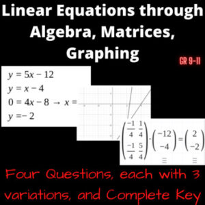 Systems of Linear Equations through Algebra, Matrices and Graphing ...