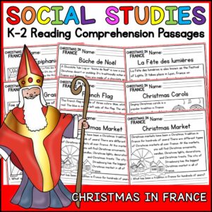 Christmas in France Social Studies Reading Comprehension Passages K-2 ...