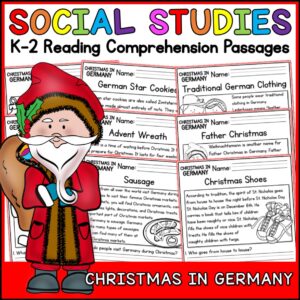 Christmas in Germany Social Studies Reading Comprehension Passages K-2 ...