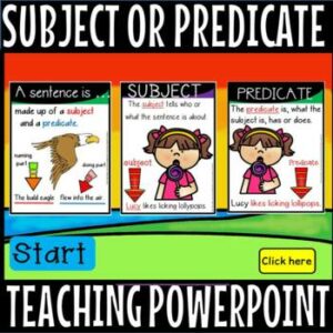 Subject or predicate powerpoint - Made By Teachers