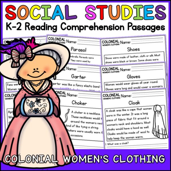 Colonial Women's Clothing Social Studies Reading Comprehension Reading ...