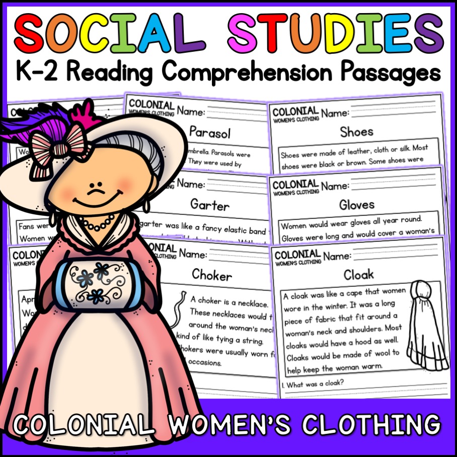 Colonial Women's Clothing Social Studies Reading Comprehension Reading ...