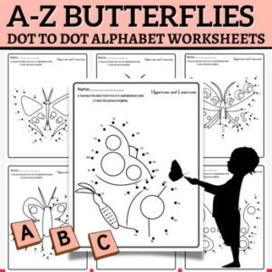A to Z Letter Spring Dot to Dots / Butterflies Connect the Dots ...