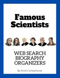 Famous Scientists Web Search Biography Organizers | Made By Teachers