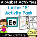 Alphabet Activities - Letter E Centers Activities - Made By Teachers