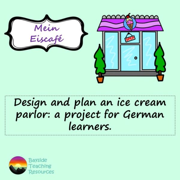 German project: design an ice cream parlor - Made By Teachers