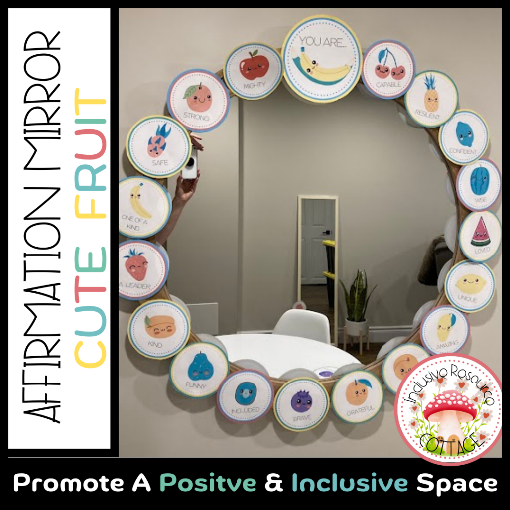 Positive Affirmation & Growth Mindset CUTE FRUIT Mirror | Made By Teachers