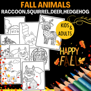 Fall Animals Coloring Sheets Deer,Squirrel,Raccoon... For KIDS & Adults ...