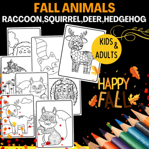 Fall Animals Coloring Sheets Deer,Squirrel,Raccoon... For KIDS & Adults ...