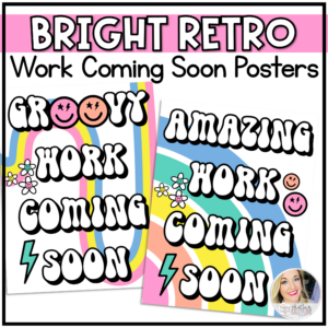 Amazing Work Coming Soon Posters FREEBIE - Made By Teachers