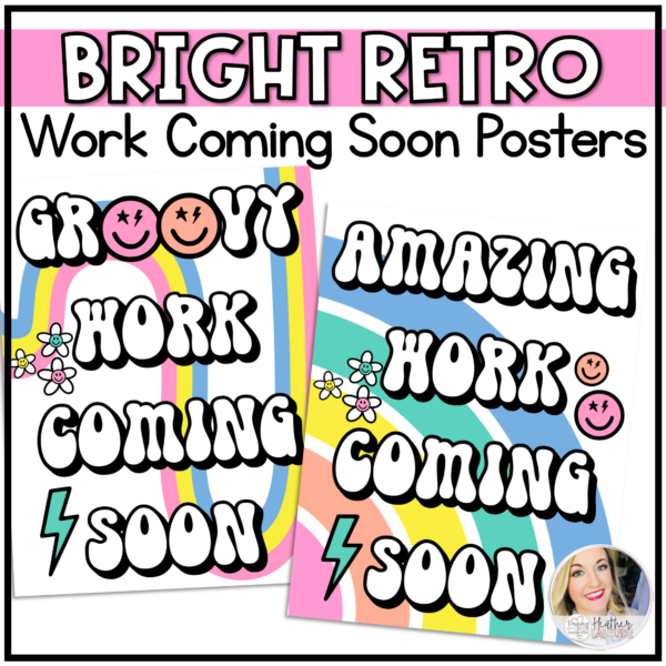 Amazing Work Coming Soon Posters FREEBIE - Made By Teachers
