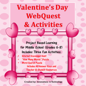 Valentine's Day WebQuest and Activities - Made By Teachers